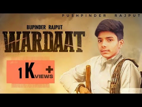 Wardaat (Full video)| Singga |Bupinder Rajput|Desi crew| Latest Punjabi ...