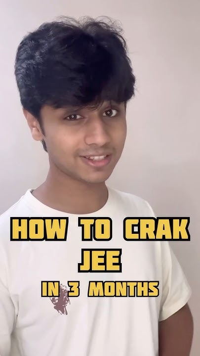HOW I CRACKED JEE IN 3 MONTHS!!! #jee #jeemains #jeeadvanced #iit #allen #physicswallah #student ...