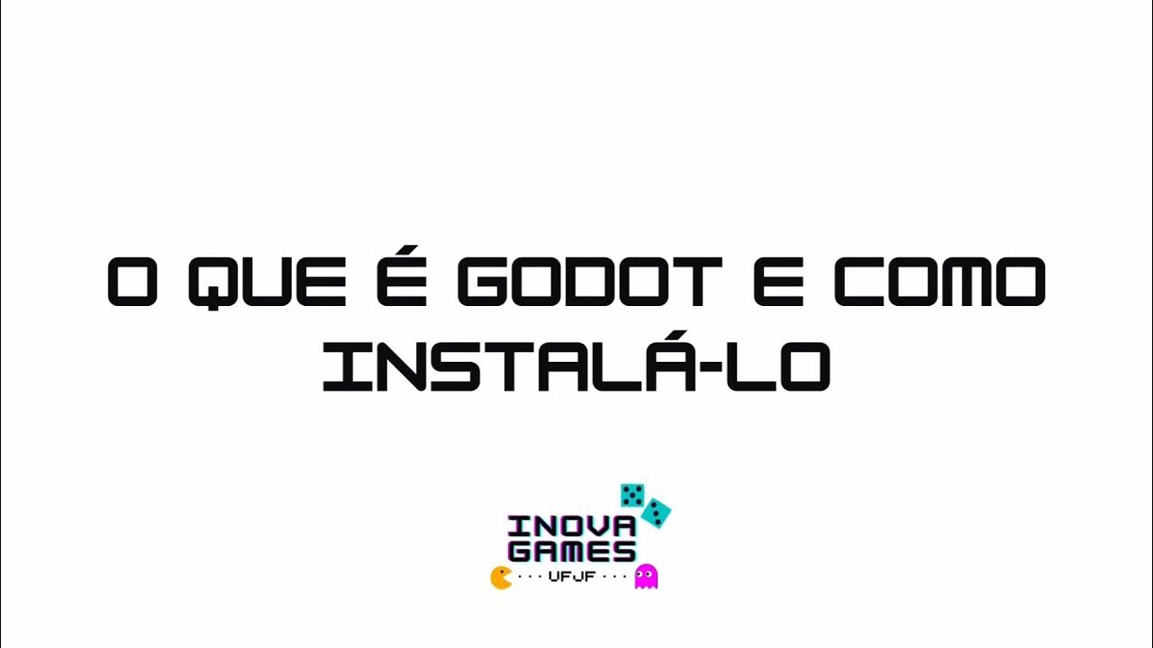Godot: O que é e como baixar - YouTube
