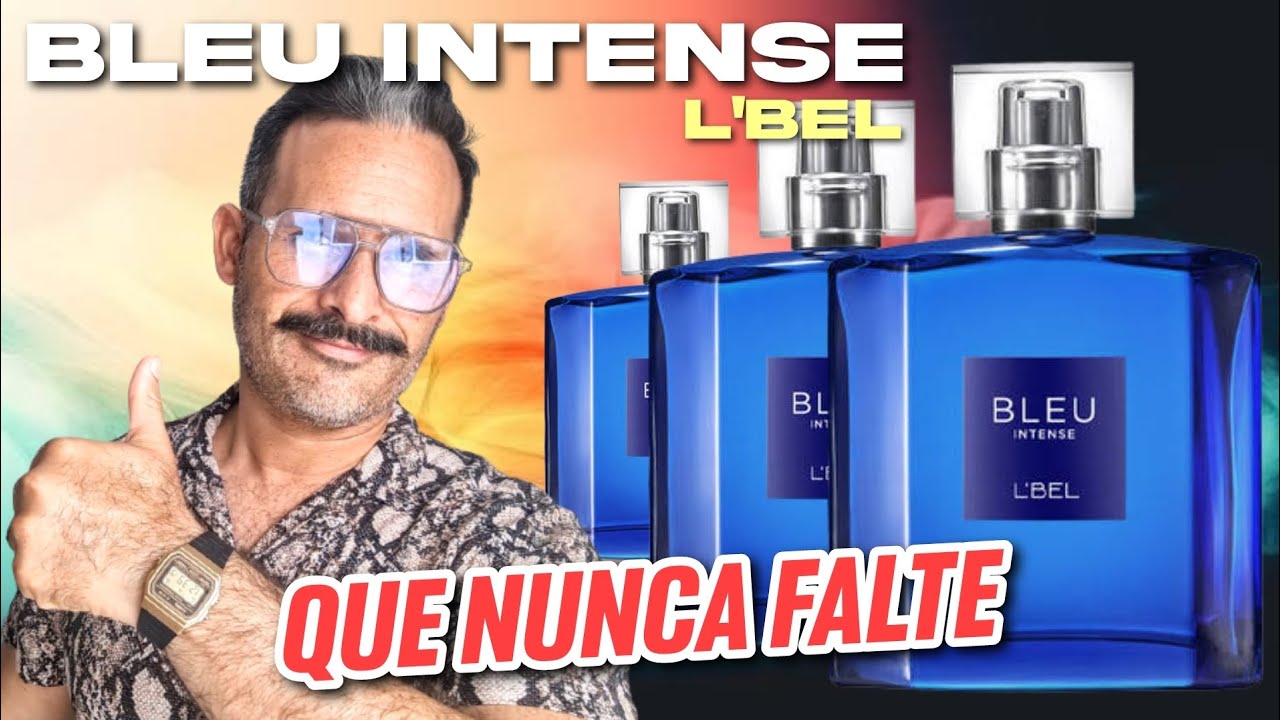 Una de mis fragancias FAVORITAS de CATÁLOGO | BLEU INTENSE de L'BEL ...
