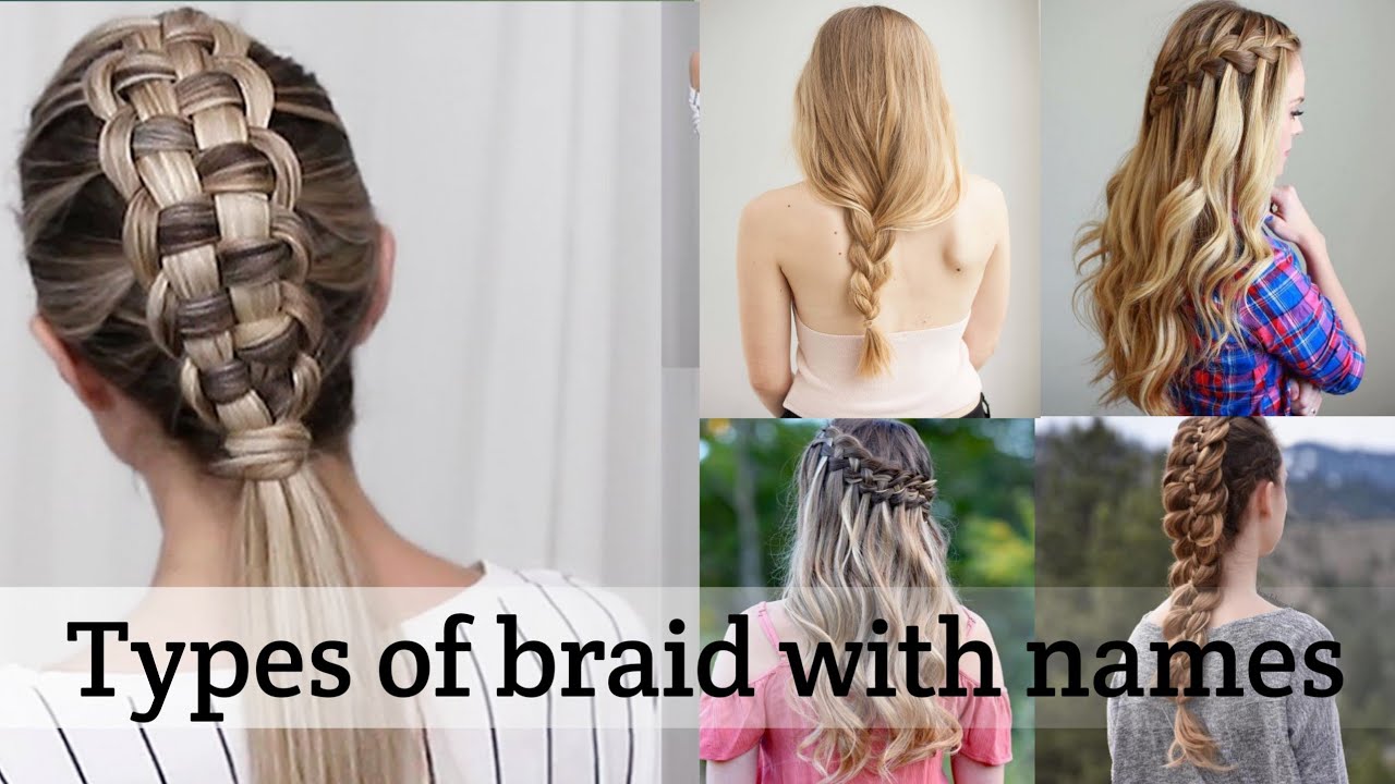 Types of braid with names||Braid for beautiful women and girl ...