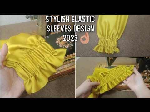Trendy Elastic Sleeves Design/With Useful Tips And Tricks/Cutting ...