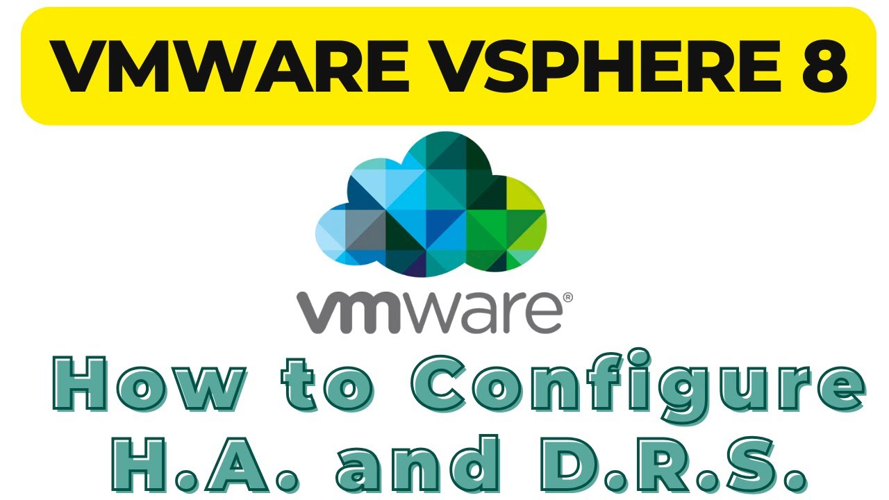 How to configure HA and DRS using VMware vSphere 8.0 step by step guide ...