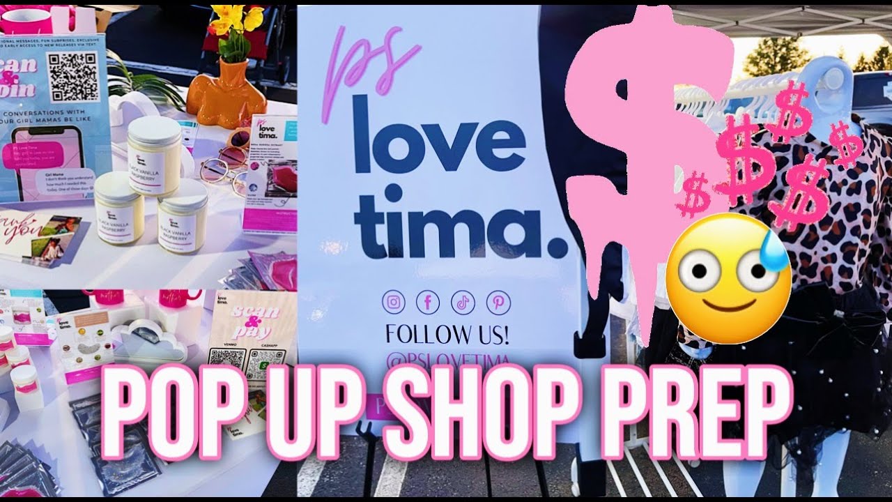 PREPARING FOR MY FIRST POP UP SHOP | Entrepreneur Life | Pop Up Shop ...