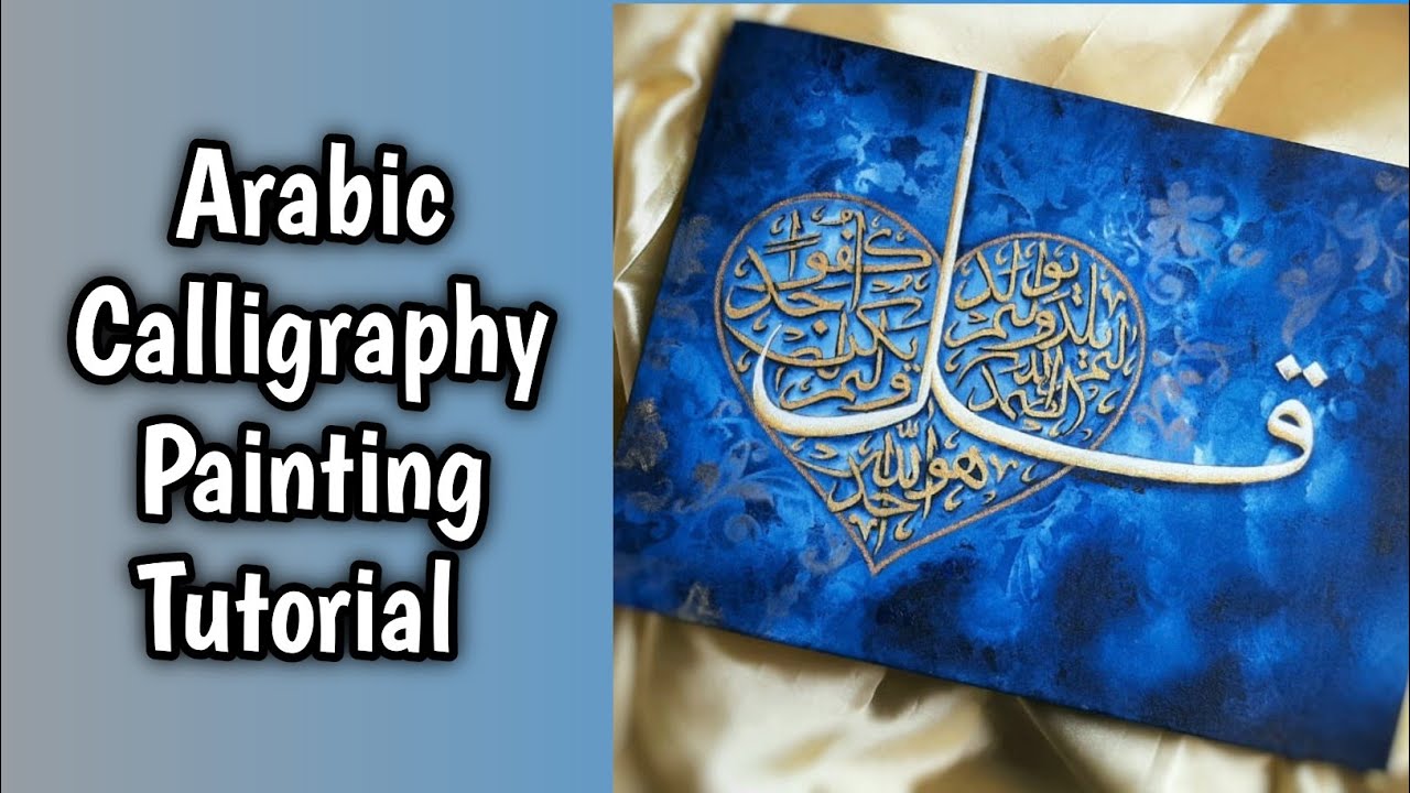 How to write arabic calligraphy | Arabic Calligraphy Painting | Thuluth ...