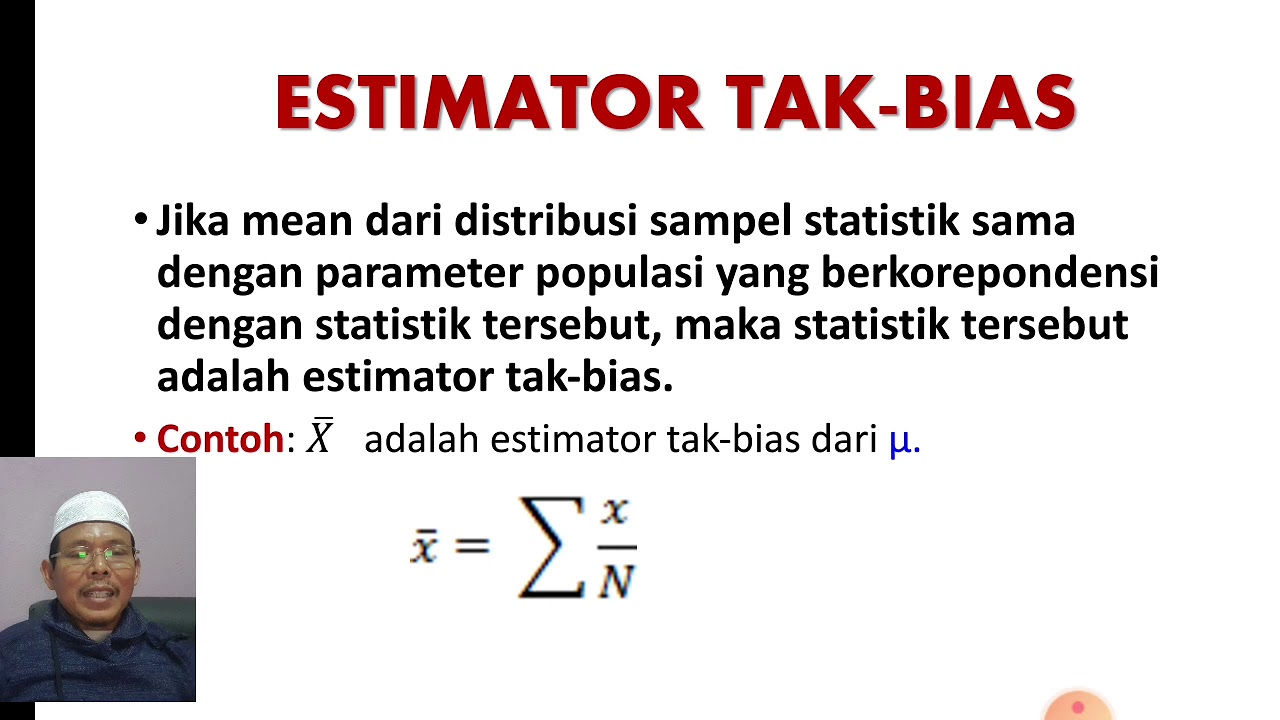 Estimator tak-bias dan Buktinya - YouTube