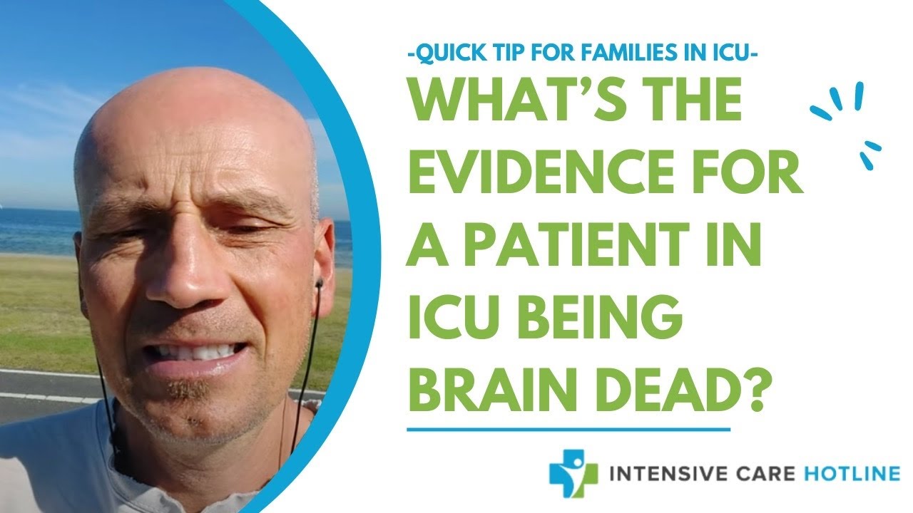 Quick tip for families in ICU: What’s the evidence for a patient in ICU ...
