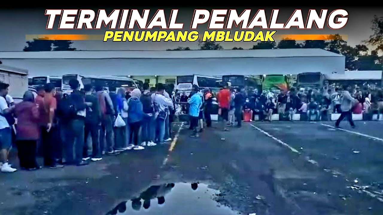 terminal pemalang penumpang mbludak || arus balik 2024 - YouTube