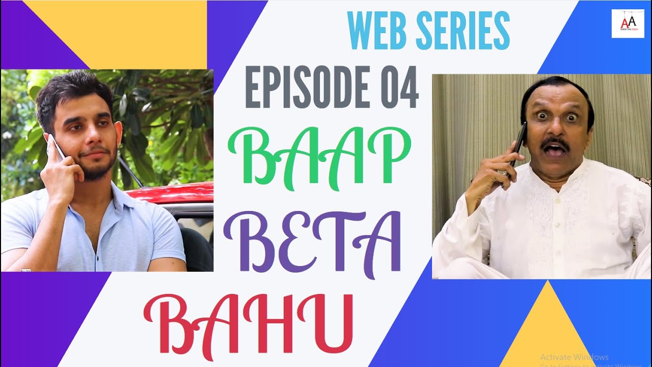 Baap Beta Bahu | Web Series | S01E04 | N K Pant | Rushil Jain | Sadhvi ...
