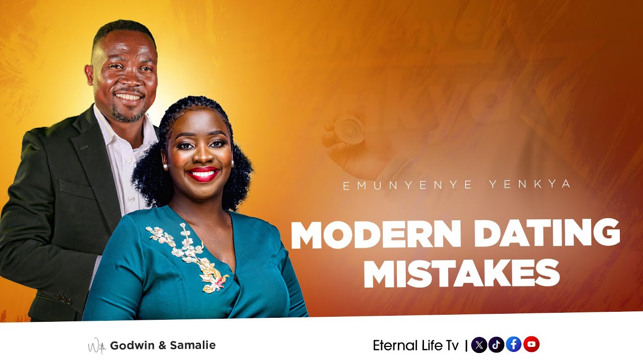 🔴EMUNYENYE Y'ENKYA WITH SAMALIE AND GODWIN || MODERN DATING MISTAKES ...