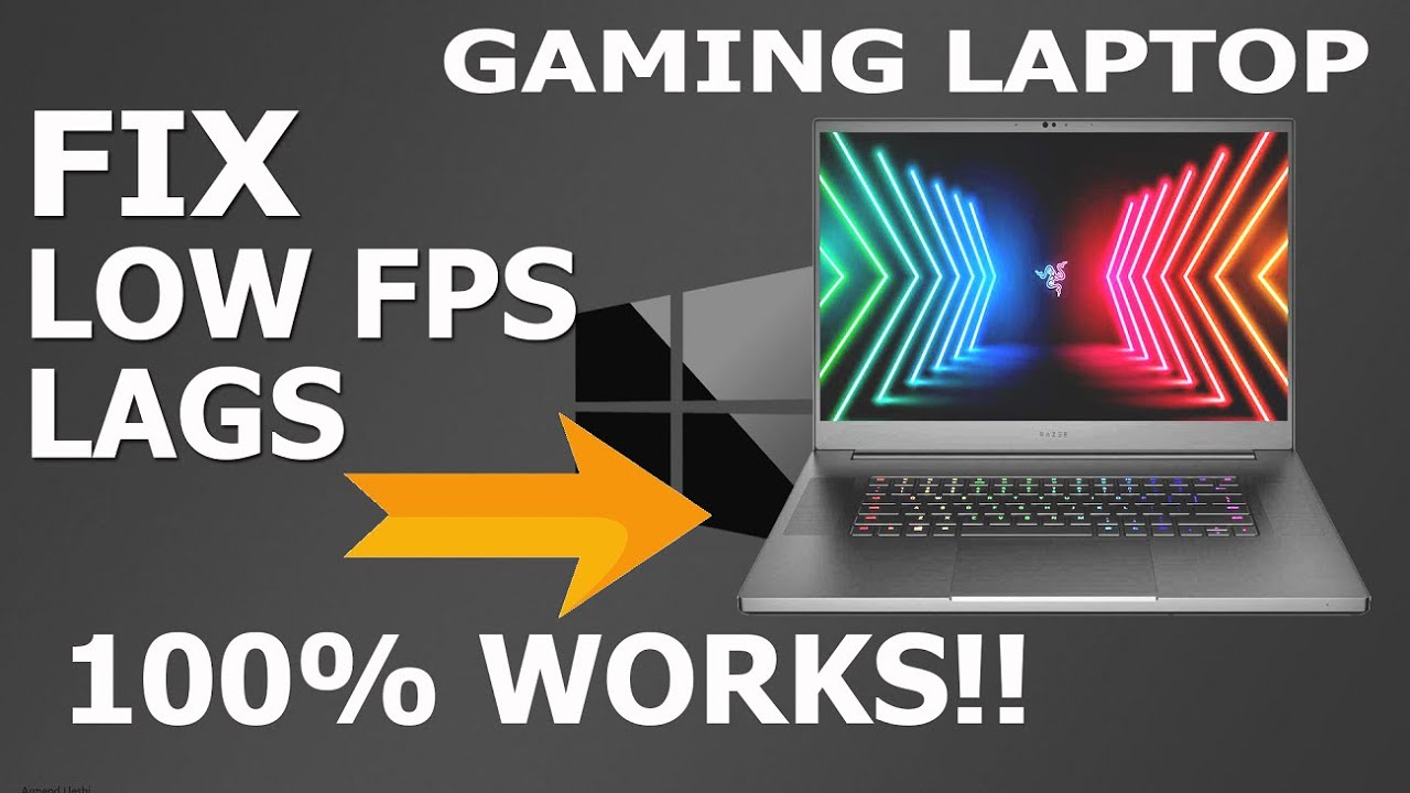 How to Fix Lags and Low FPS on your Gaming Laptop - YouTube