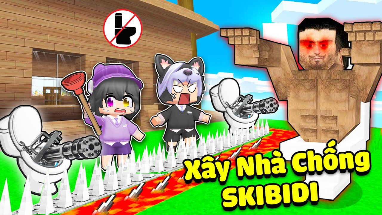 Noob Ruby Và Siro Thử Thách 24h XÂY NHÀ AN TOÀN CHỐNG SKIBIDI TOILET ...