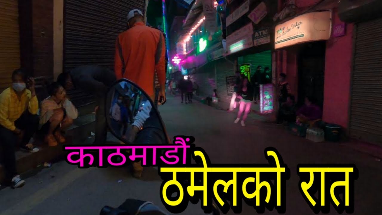kathmandu thamel night life - YouTube
