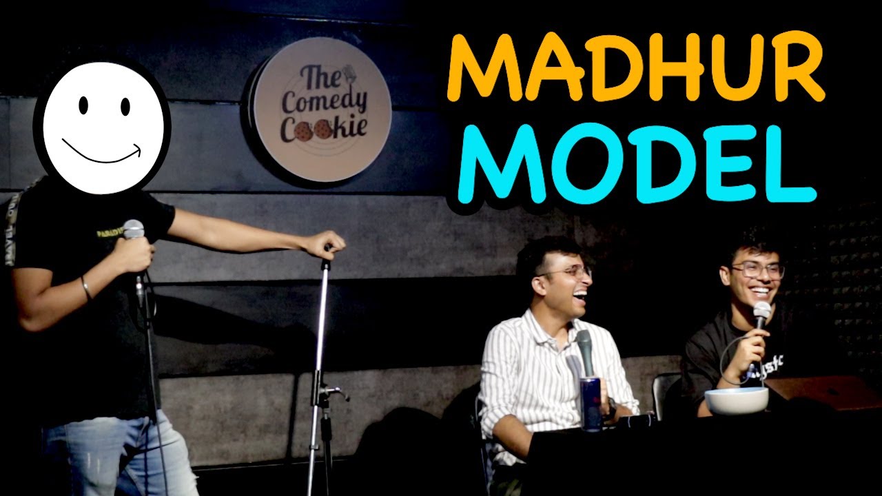 MADHUR MODEL | Stand Up Comedy by Local Artists ft. @ashishsolanki_1 ...