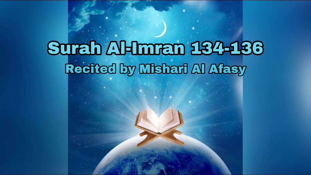 Surah Al-Imran 134-136 with Bangla | সূরা আল ইমরান আয়াত ১৩৪-১৩৬ ...
