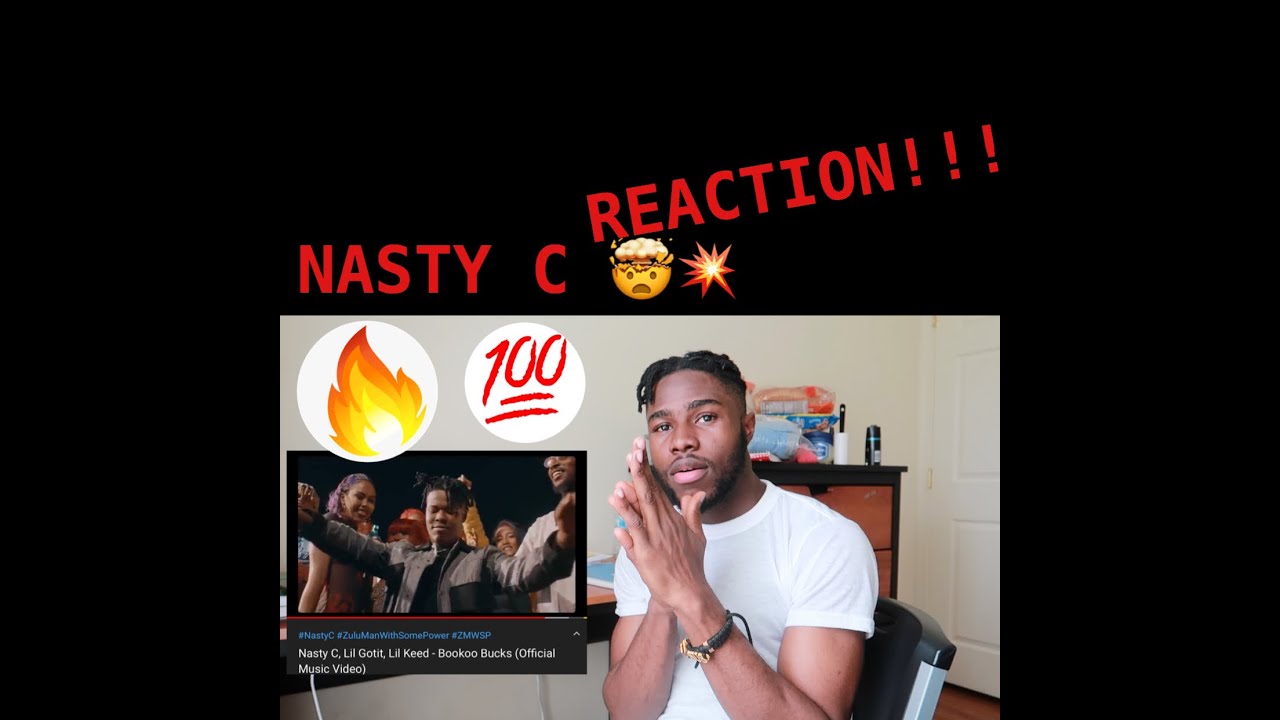 NASTY C - BOOKOO BUCKS - FT. LIL GOTIT, LIL KEED - REACTION!! - YouTube
