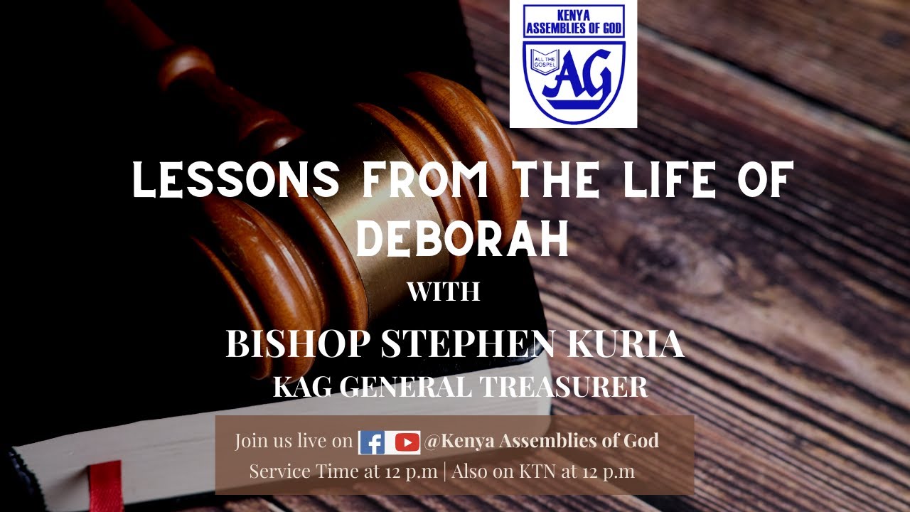 LESSONS FROM THE LIFE OF DEBORAH|| Bishop Stephen Kuria - YouTube
