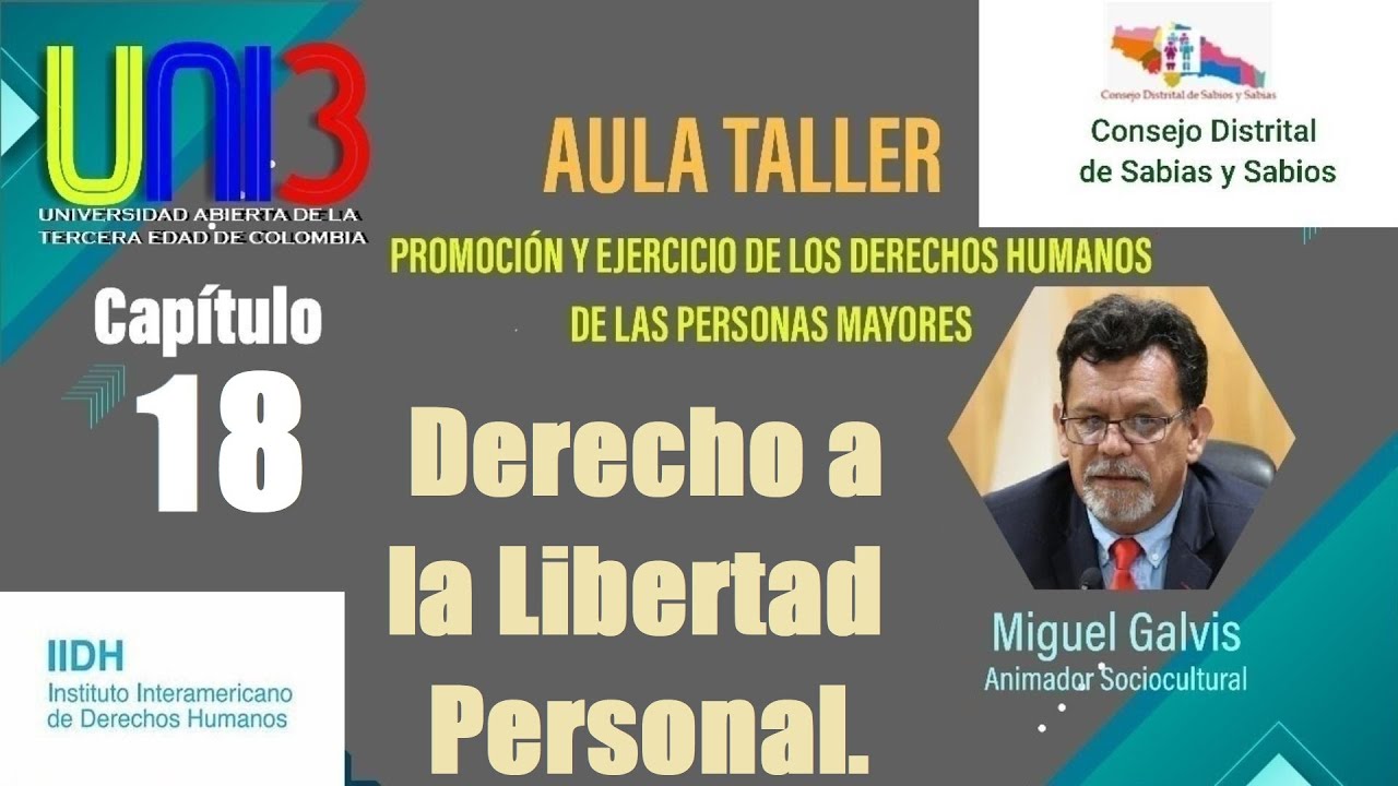 Capítulo 18. Derecho a la Libertad Personal - YouTube