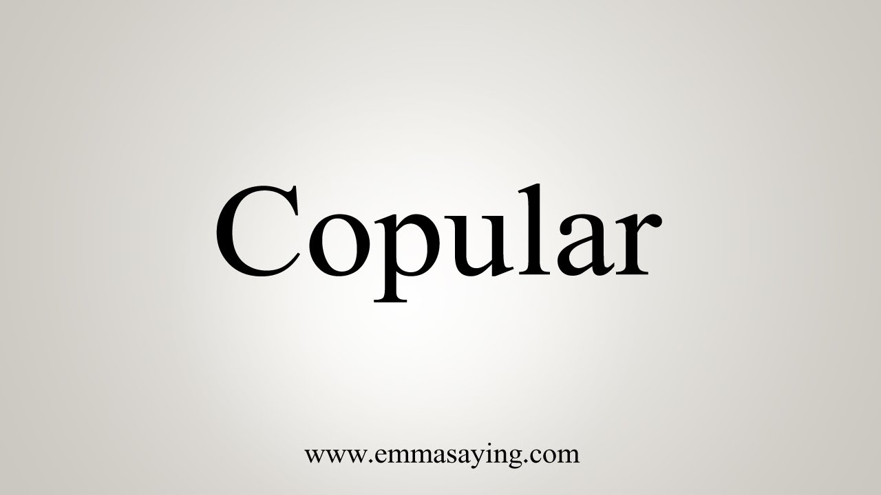 How To Say Copular - YouTube