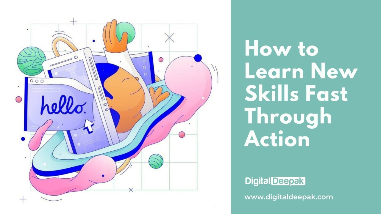 How To Learn New Skills Fast Through Action YouTube How To Learn New Skills Fast Through Action YouTube