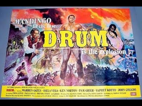 Drum is a 1976 Blaxploitation drama film dir. by Stever Carver, starring Pam Grier & Warren Oates.