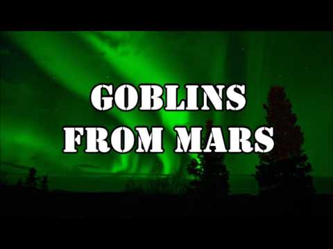 Goblins from Mars - Turf War 2.0 - YouTube