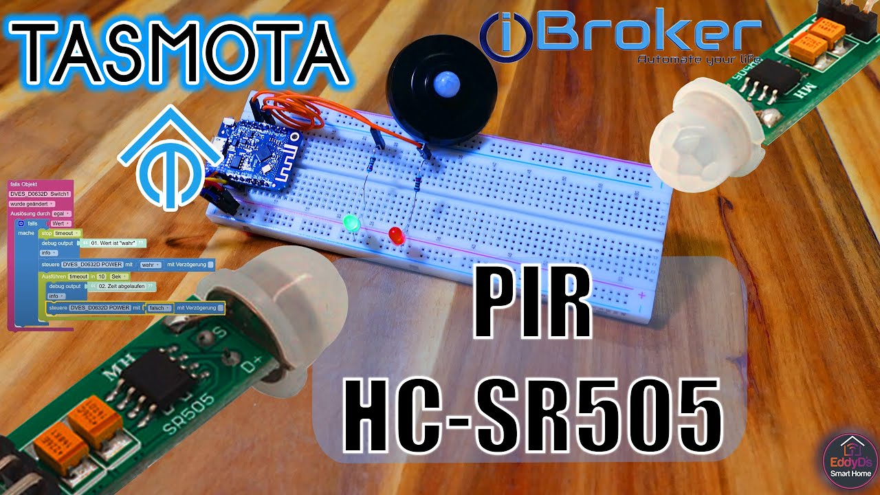 Tasmota Bewegungsmelder PIR HC-SR505 [ioBroker Blockly SmartHome ...