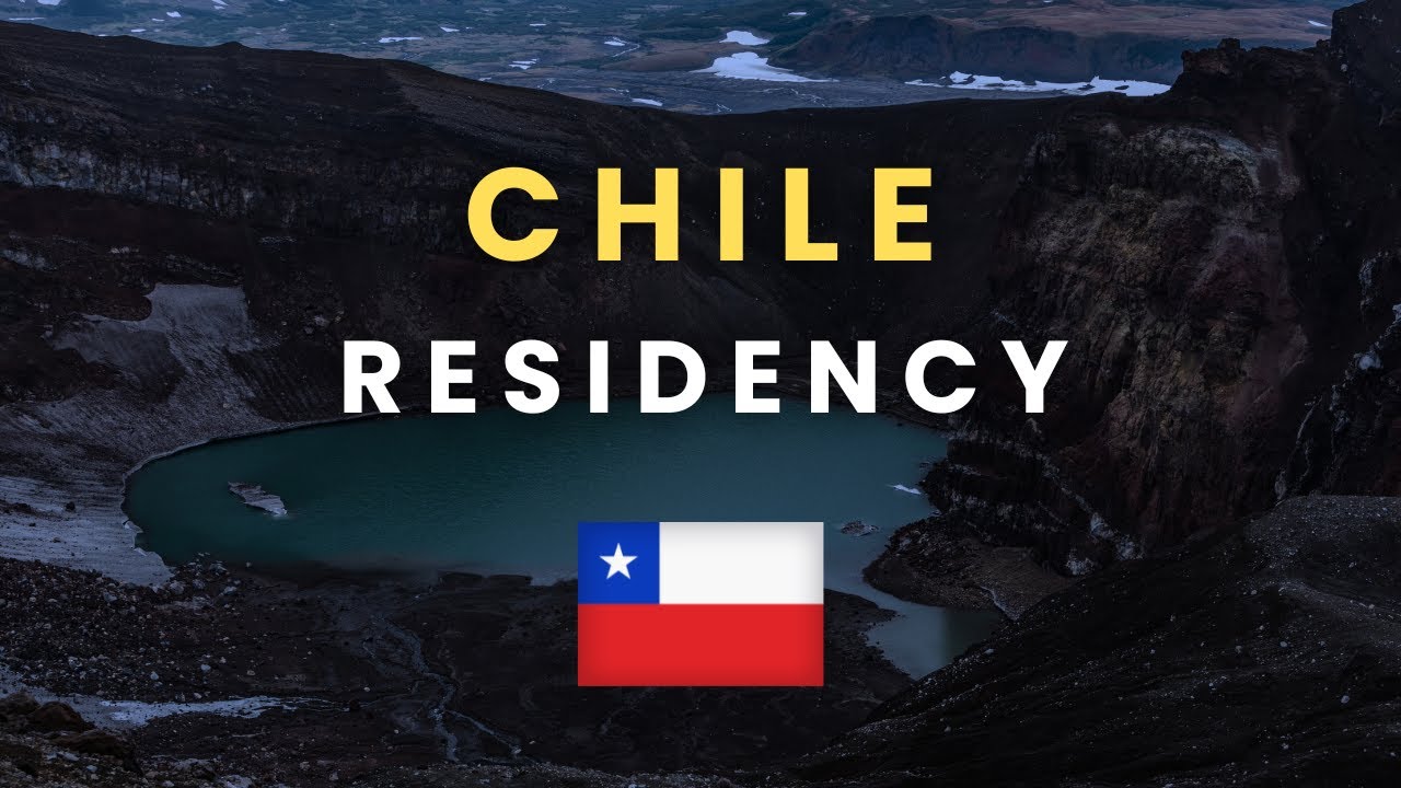 How to get Residency in Chile 🇨🇱 (2025 Visa Requirements) - YouTube