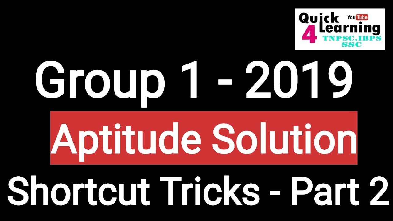 TNPSC Group 1 2019 Aptitude Shortcut Group 1 Answer Key YouTube tnpsc-group-1-2019-aptitude-shortcut-group-1-answer-key-youtube