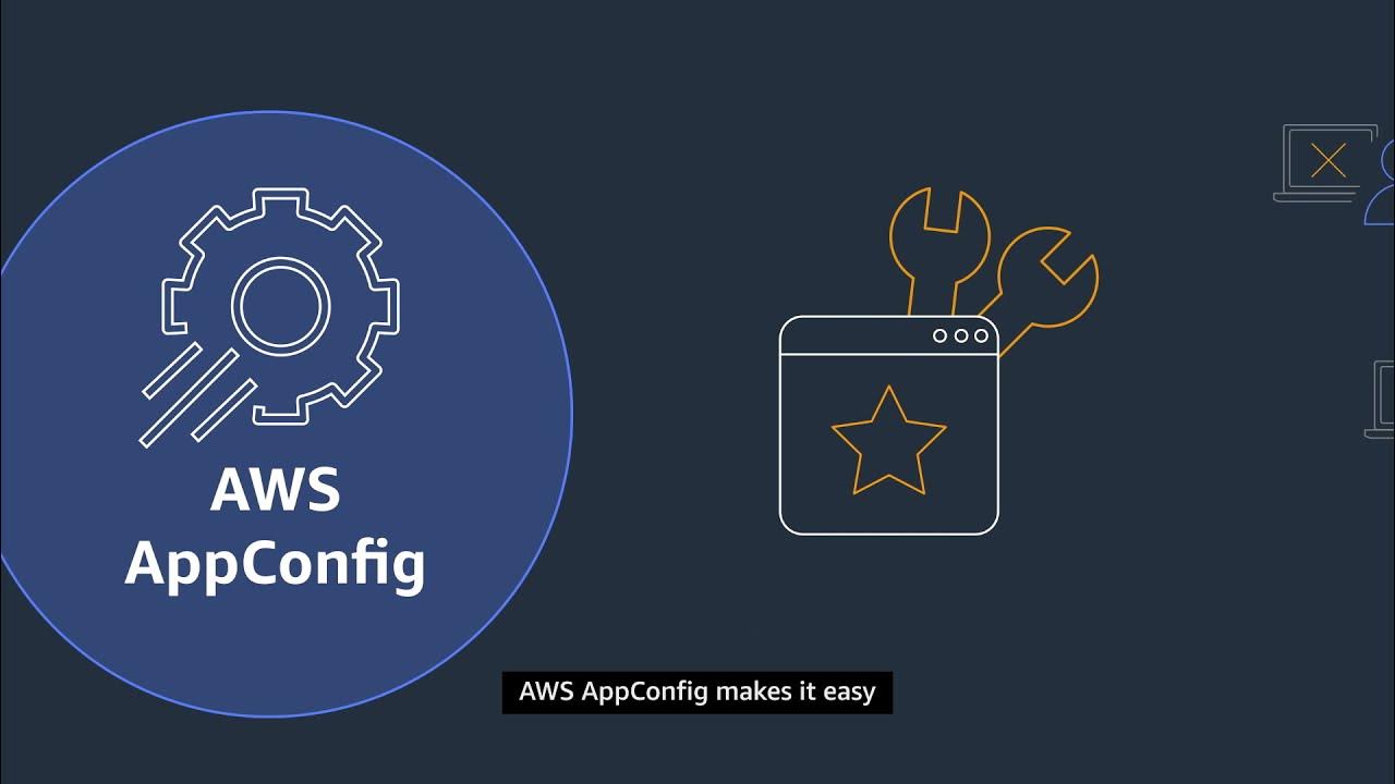 What is AWS AppConfig? - YouTube