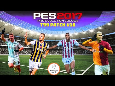 PES 2017 | T99 PATCH V16 | 2023/24 SEASON