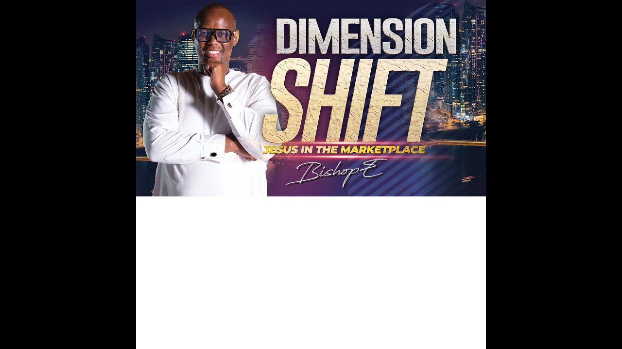 WELCOME TO THE DIMENSION SHIFT SERVICE | with Bishop Erick Mwangi - YouTube