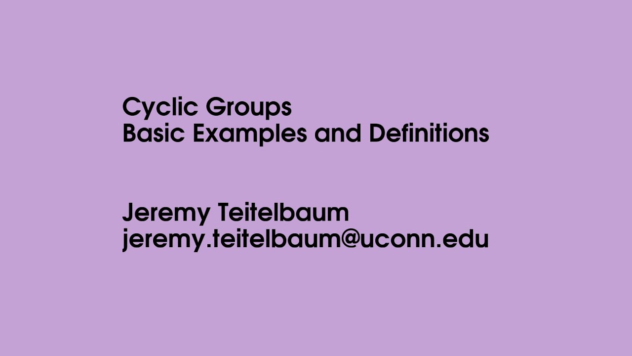 Introduction to cyclic groups - YouTube