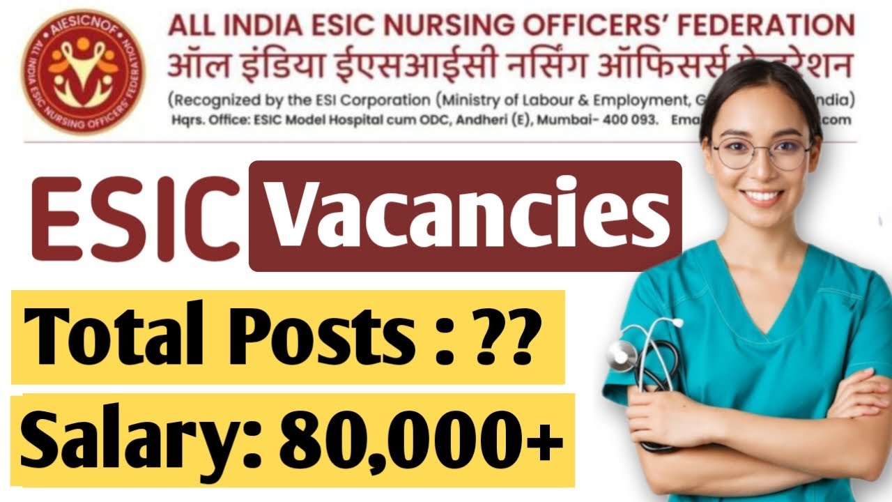 Esic Hospitals Vacancy | Esic Nursing Officer Vacancy 2023 Update ...