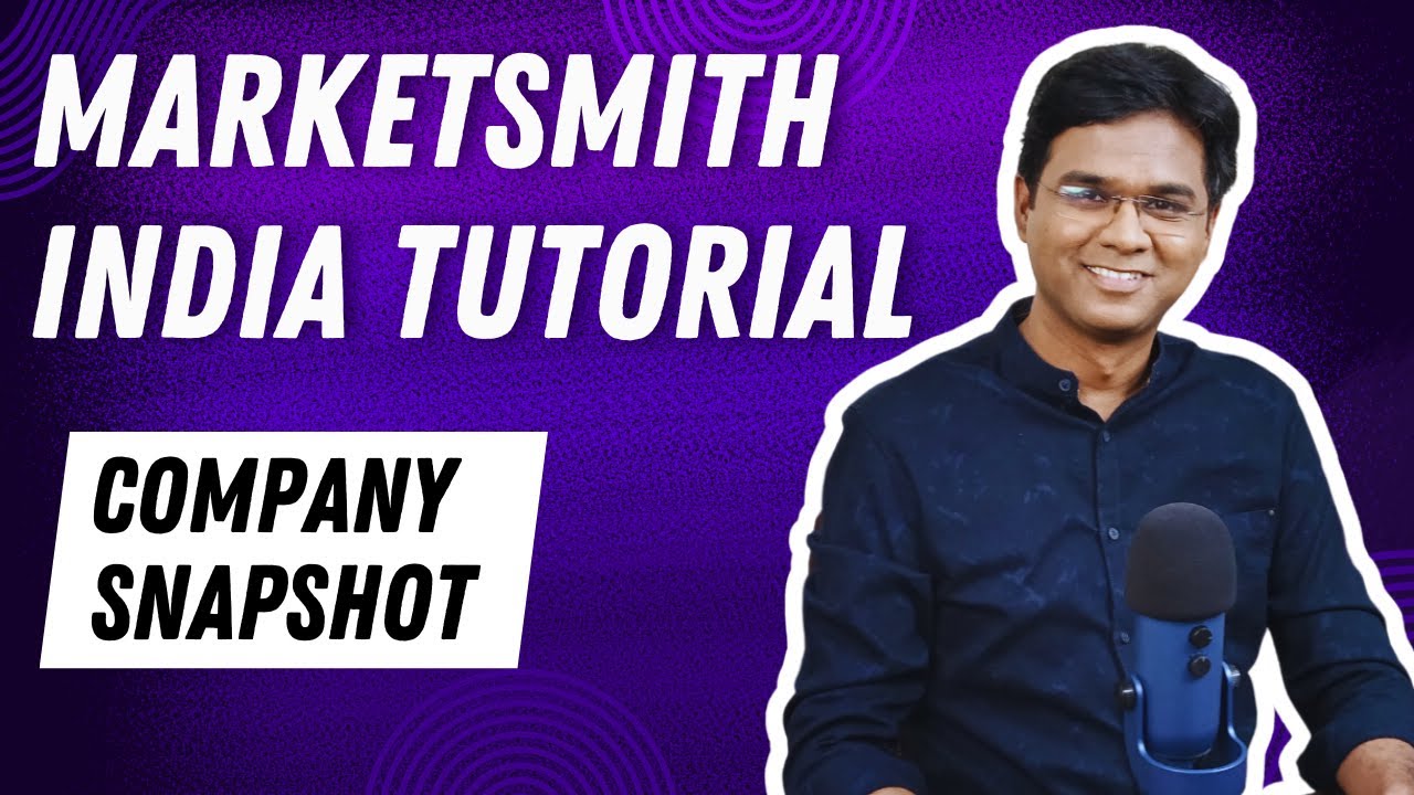 How to Quickly Size Up a Particular Stock (MarketSmith India Tutorial ...