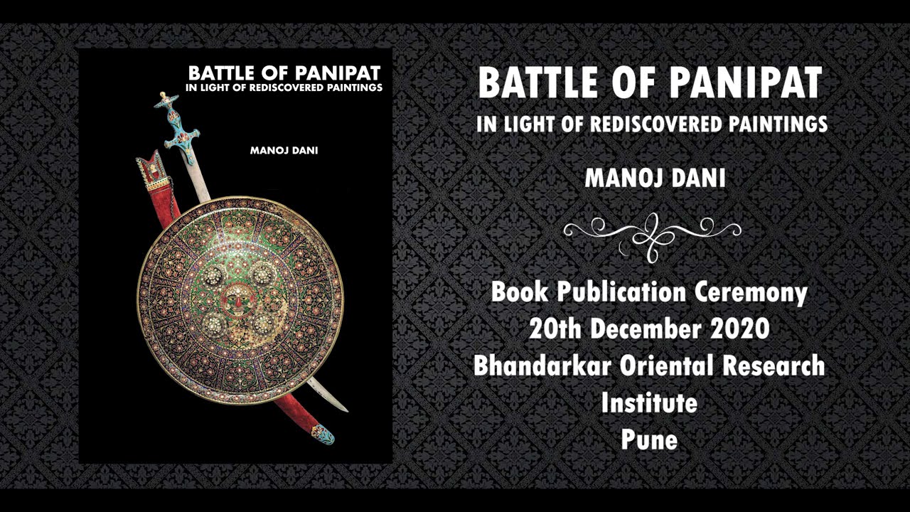 Battle of Panipat - In light of Rediscovered Paintings - Book Release ...
