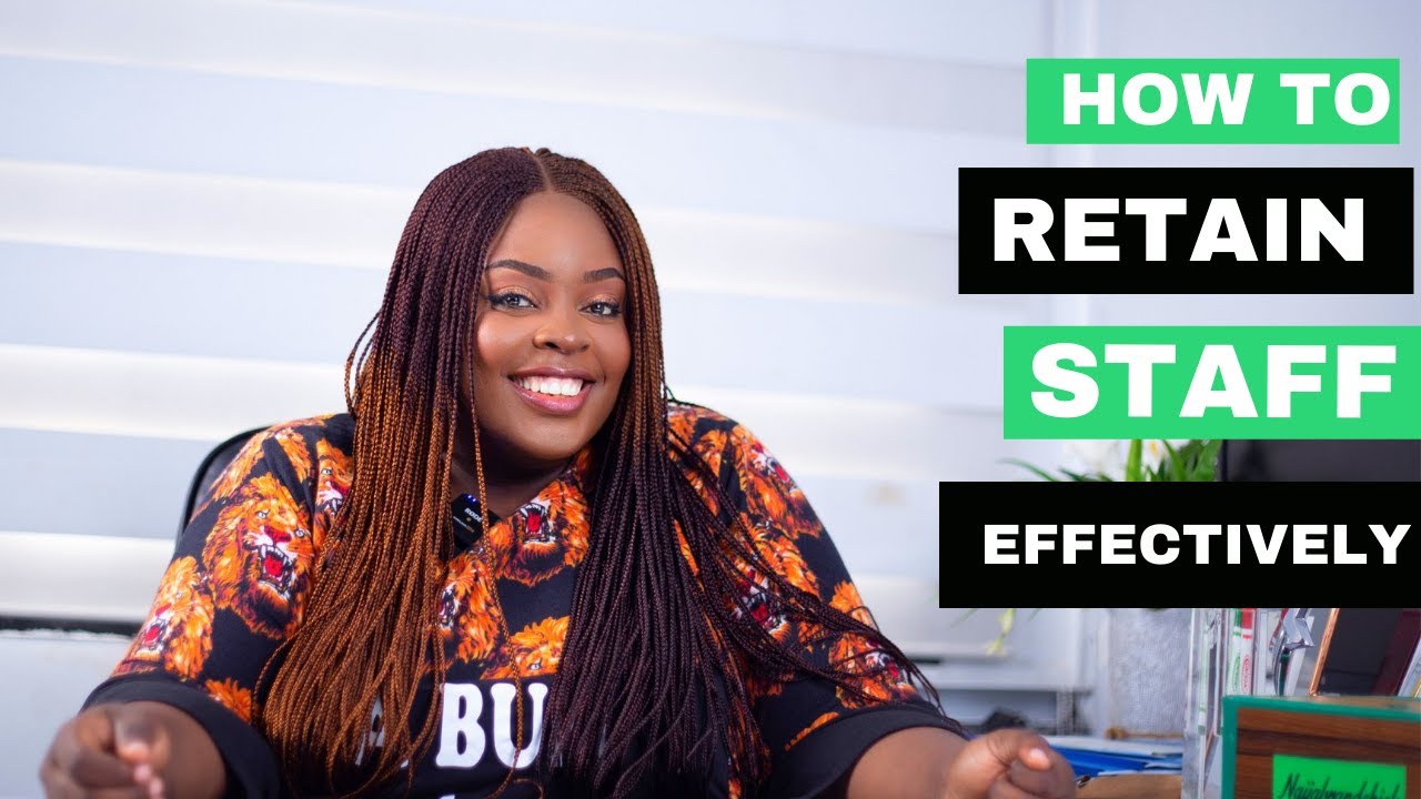 How to retain your staff effectively | How to manage people | Employee ...