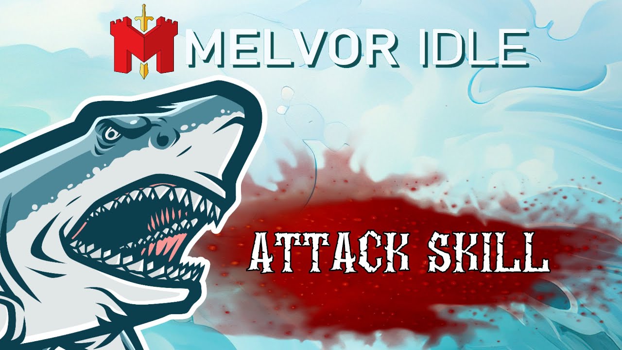 Attack Skill | Melvor Idle - YouTube
