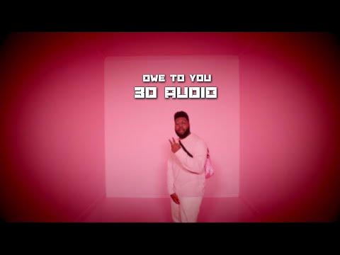 Khalid - Owe To You | (3D Audio🎧 Sound Spatial) [Sincere] - YouTube