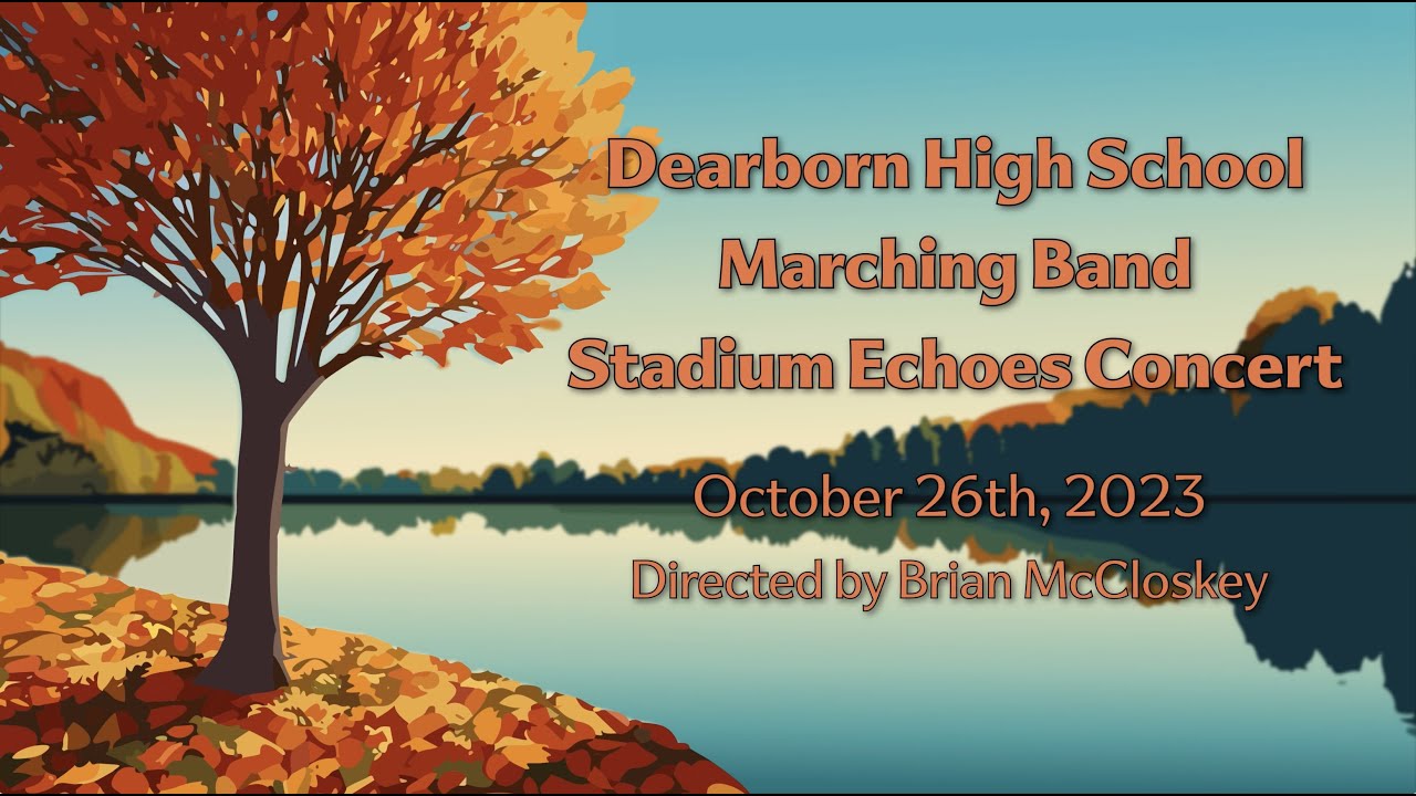 Dearborn High School Stadium Echoes | October 26th, 2023 - YouTube