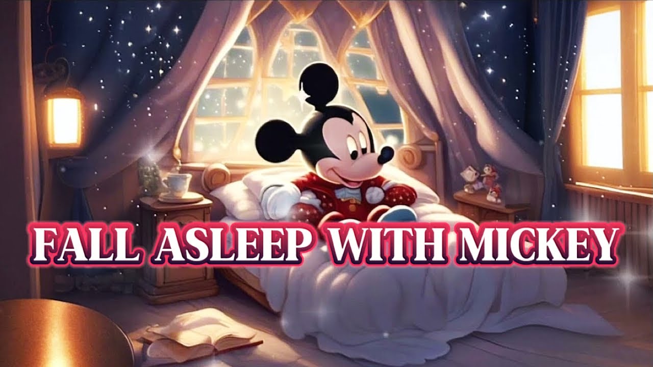 Magical Disney’s Mickey Mouse Lullabies for Baby’s Bedtime & Nighttime ...