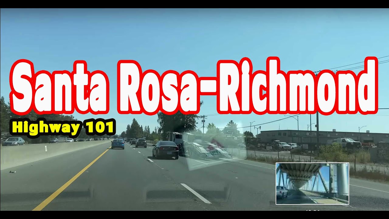 Highway 101 |Santa Rosa, Rohnert Park, Petaluma, Novato, San Rafael ...