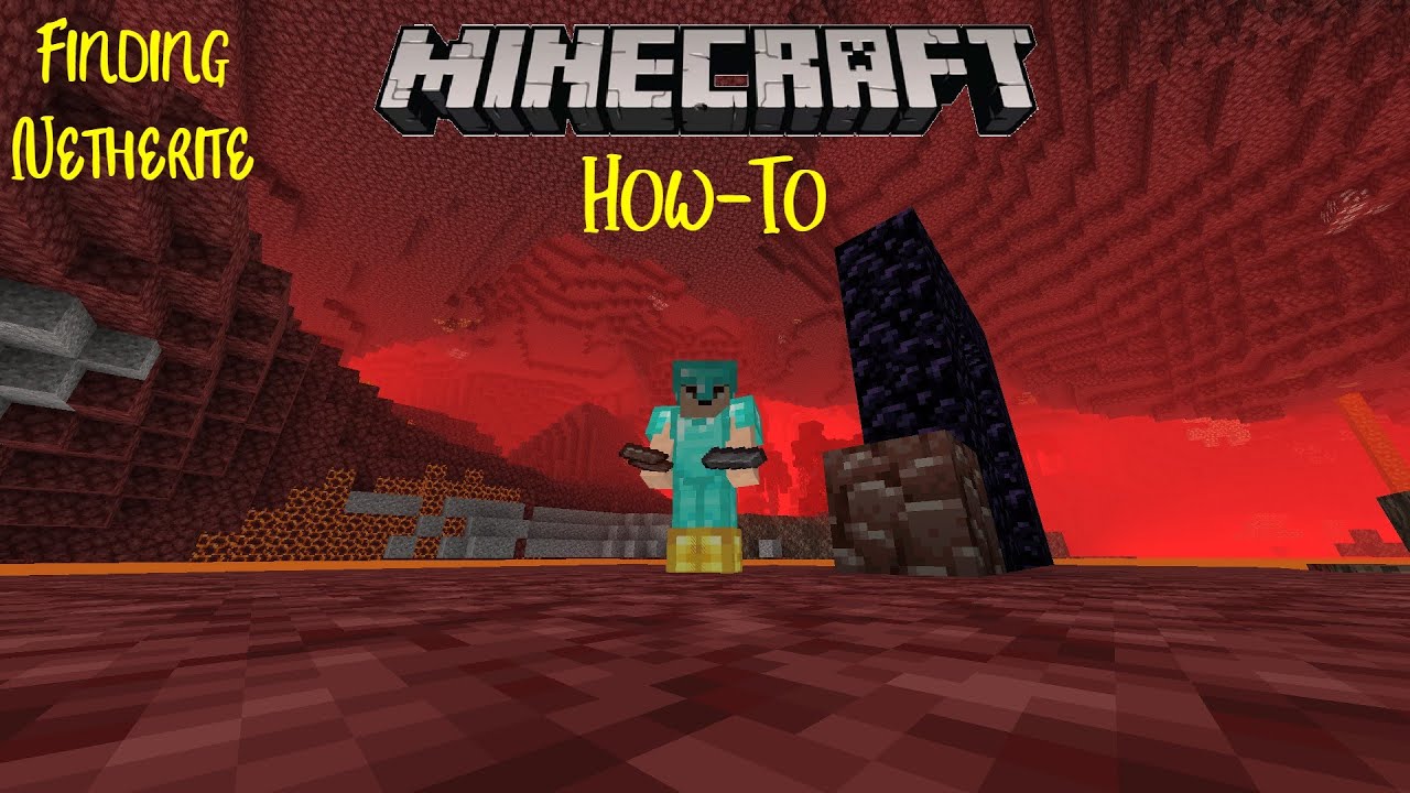 Minecraft How-To | How To Find Netherite in Minecraft 1.16 - YouTube