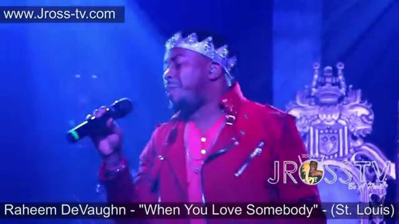 James Ross @ Raheem DeVaughn -"When You Love Somebody" - www.Jross-tv ...