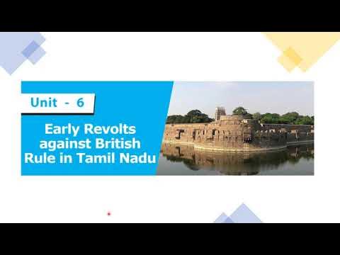 PART 1 X STD HISTORY UNIT 6 EARLY REVOLTS AGAINST BRITISH RULE IN TAMIL NADU - YouTube