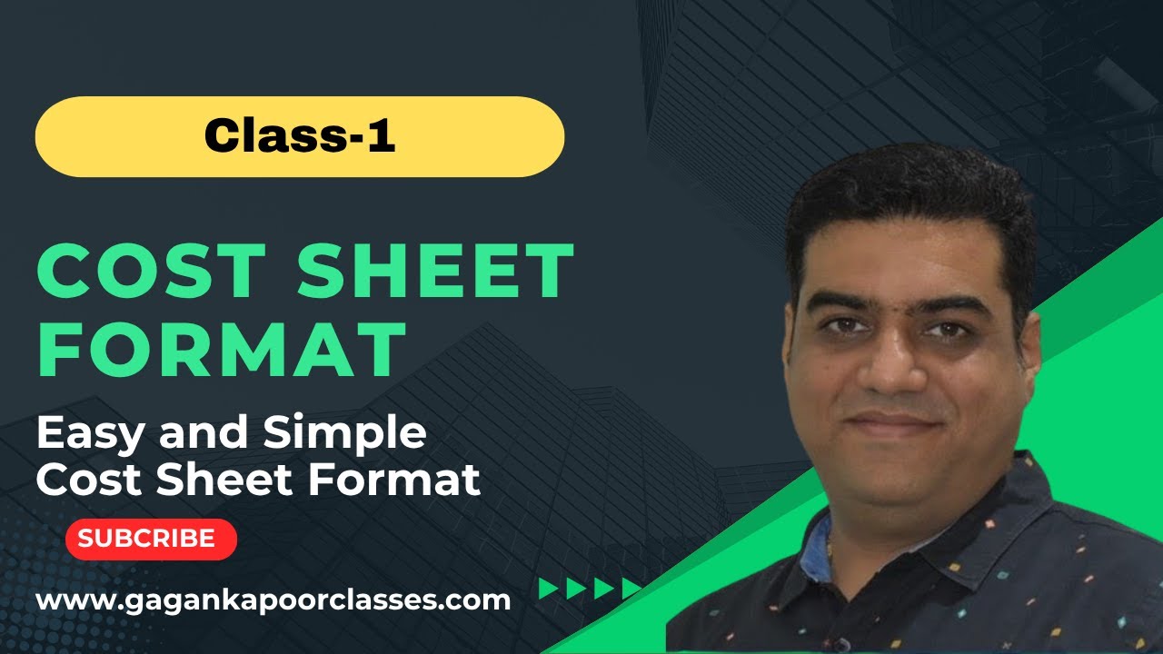 Cost Sheet Format || Cost Accounting || B.Com (Hons.) / B.com - YouTube