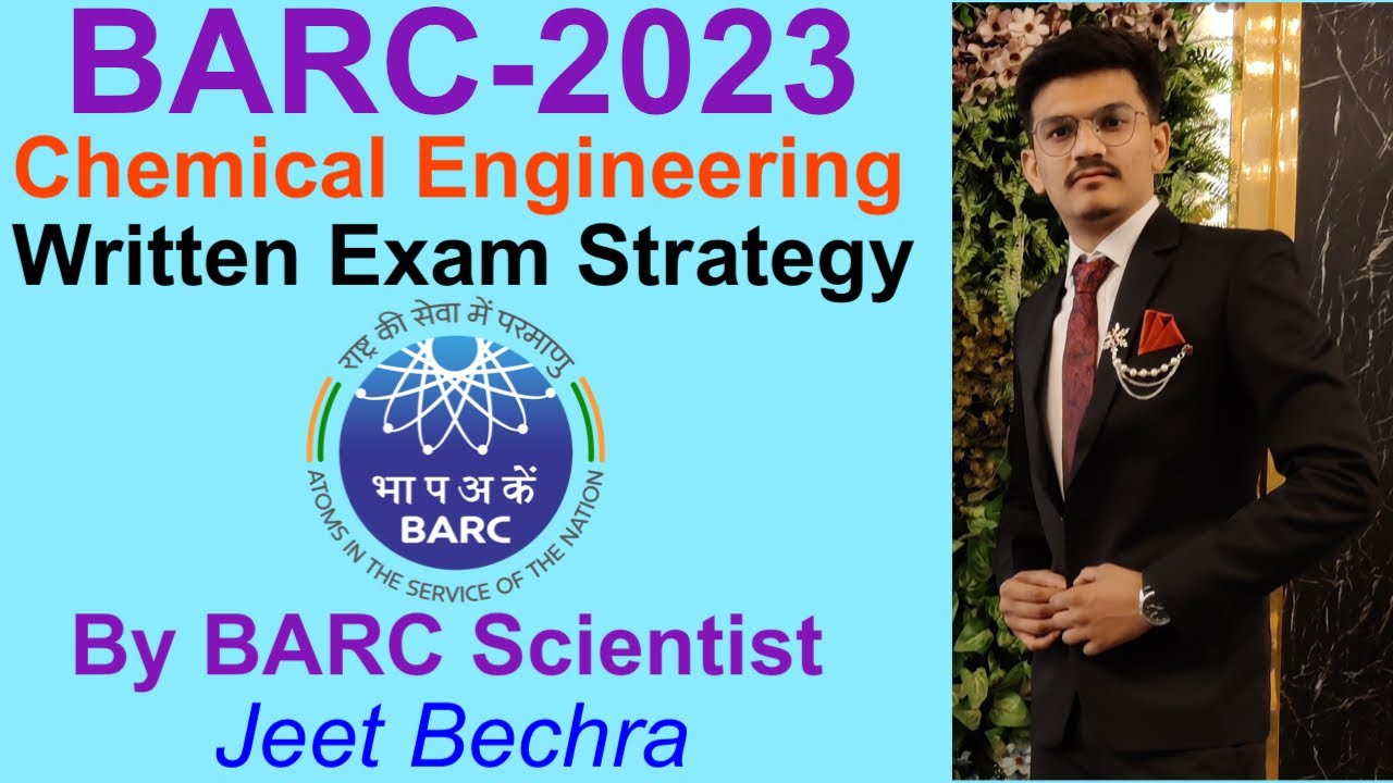 How to prepare for BARC exam | BARC Chemical Engineering Exam Strategy ...