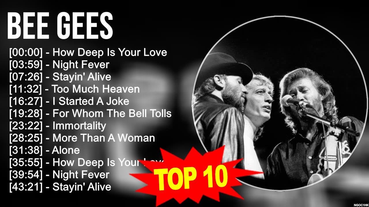 B.e.e G.e.e.s 2023 MIX ~ Top 10 Best Songs ~ Greatest Hits ~ Full Album ...