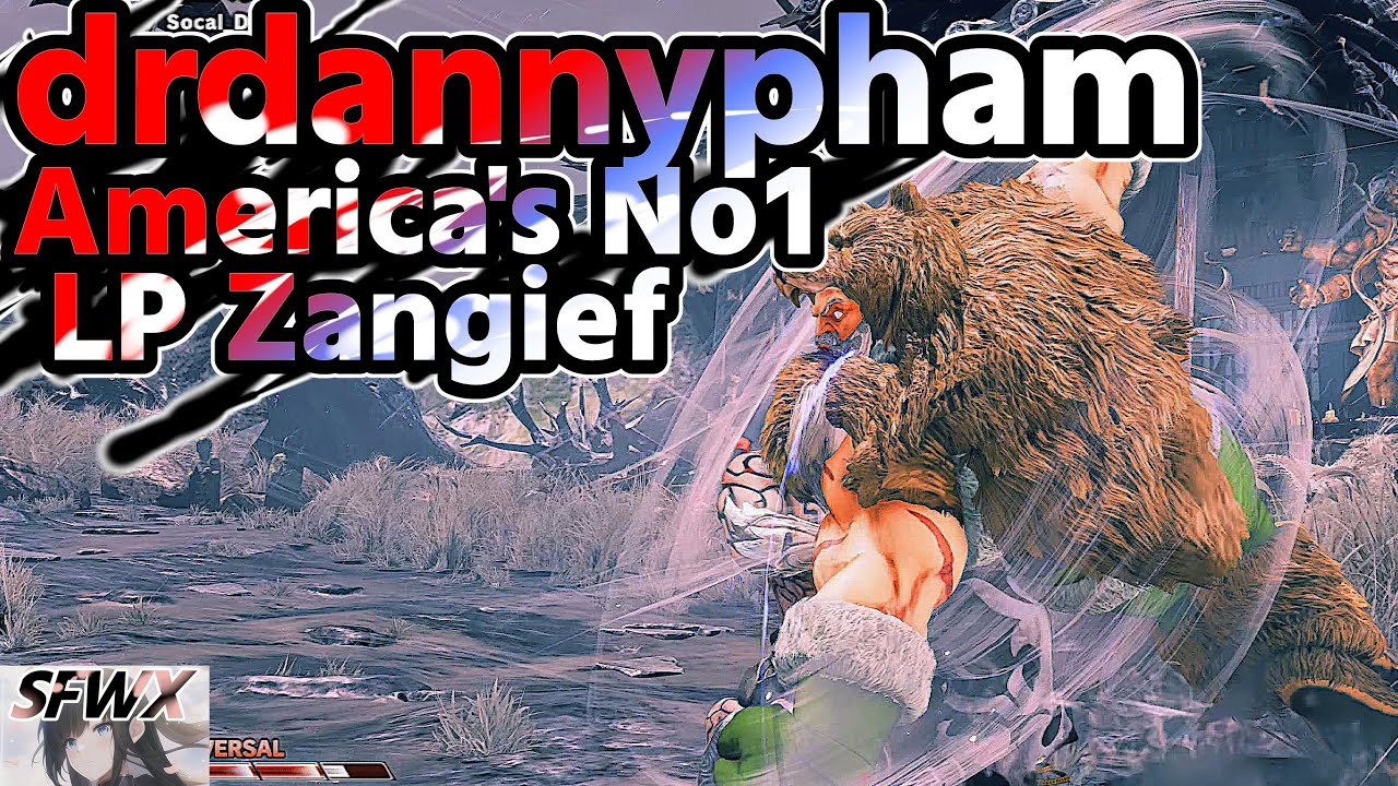 drdannypham America's No. 1 LP Zangief sf5 Season5 SF5 SFWX 4K ...