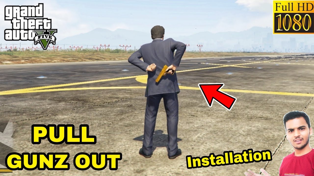 GTA 5 : HOW TO INSTALL PULL GUNZ OUT MOD🔥🔥🔥 - YouTube